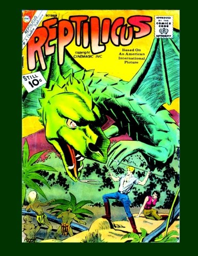 Reptilicus #2: The Monstrous Flying Reptile! - All Stories - No Ads ...