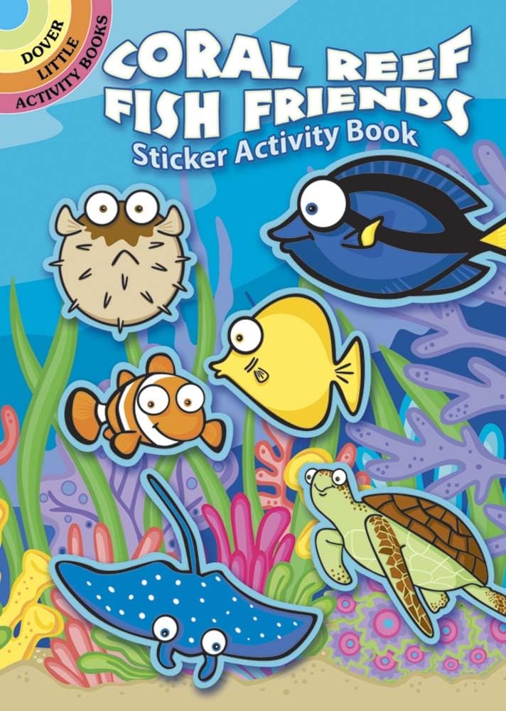 Coral Reef Fish Friends Sticker Activity Book (Dover Little Activity ...