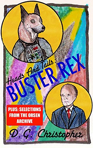 Heads And Tails: Buster Rex - Kindle edition by Christopher, D.G ...