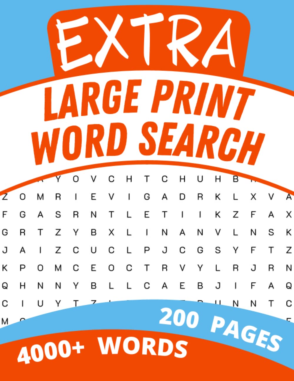 Extra Large Print Word Search: Jumbo Word Search 200 Puzzles with 4000 ...