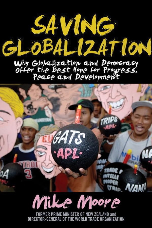 Amazon.com: Saving Globalization: Why Globalization and Democracy Offer ...