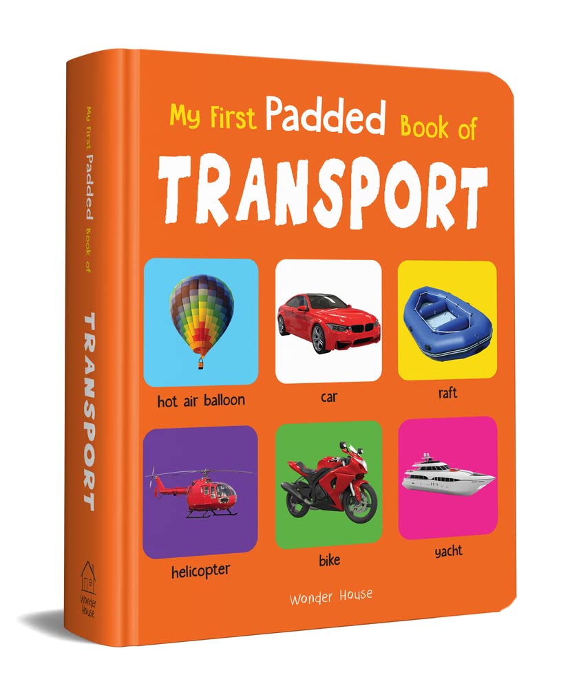 Amazon.com: My First Padded Book of Transport: Early Learning Padded ...