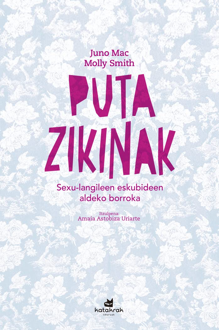 PUTA ZIKINAK : Mac, Juno / Smith, Molly: Amazon.co.uk: Books