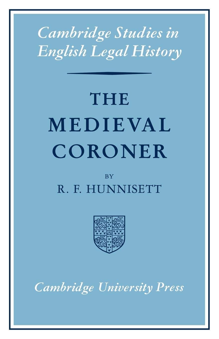 Amazon.com: The Medieval Coroner (Cambridge Studies in English Legal ...