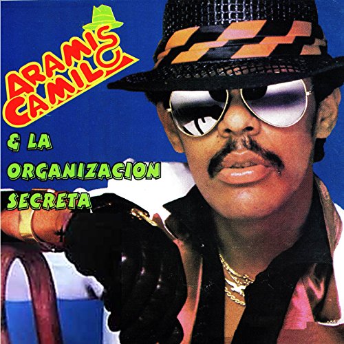 Amazon.com: Aramis Camilo & La Organización Secreta : Aramis Camilo ...