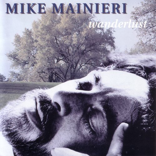 Play Wanderlust by Mike Mainieri on Amazon Music