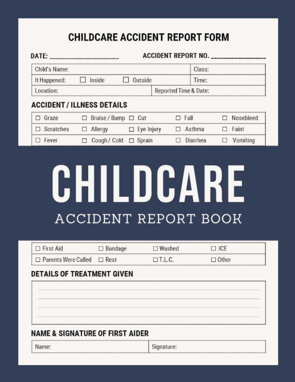 Childcare Accident Report Book: Childminding Accident & Incident Log ...