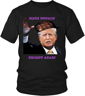 Make Donald Drumpf Again T-Shirt | Amazon.com