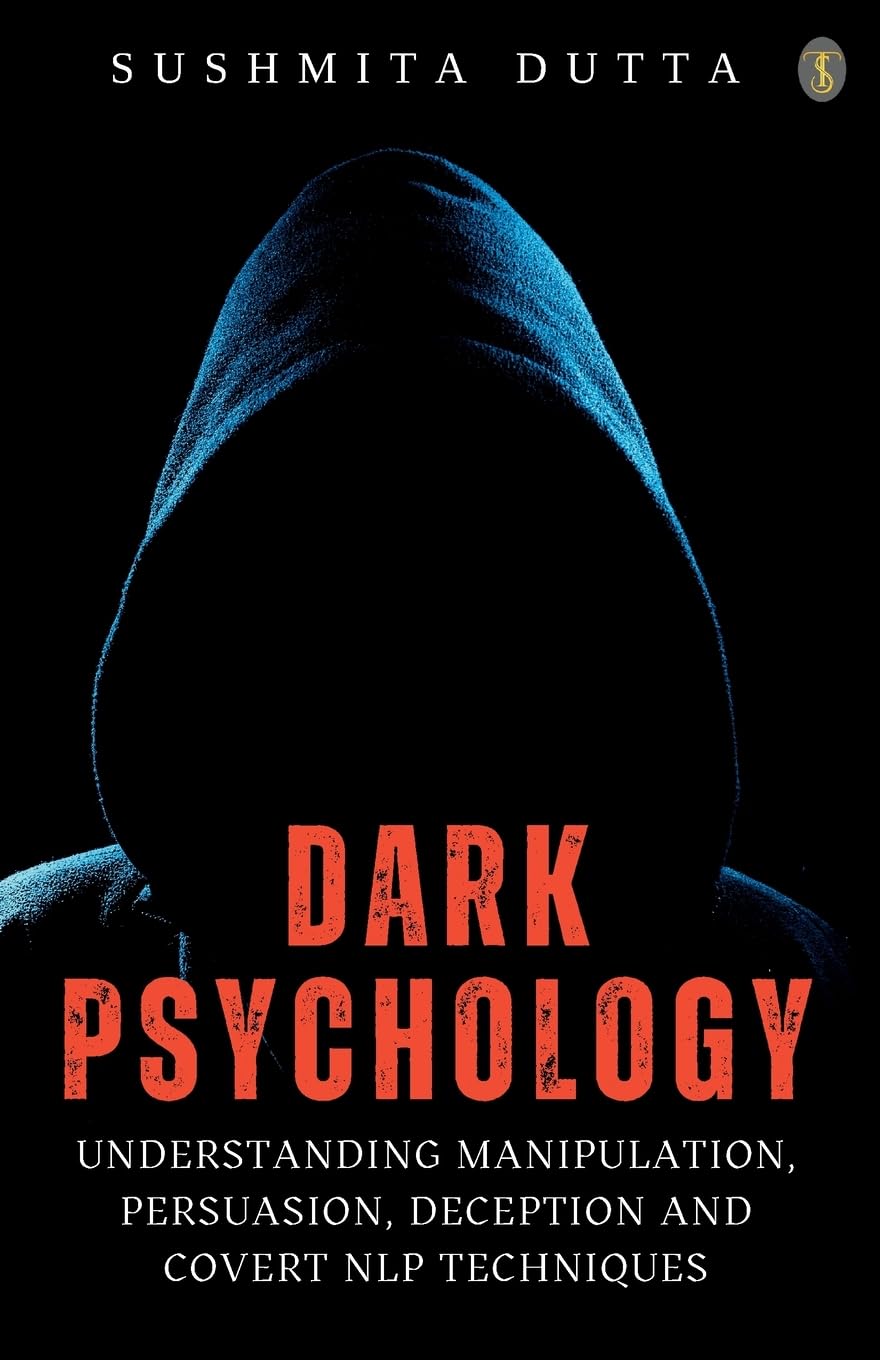 Buy Dark Psychology: Understanding Manipulation, Persuasion, Deception ...