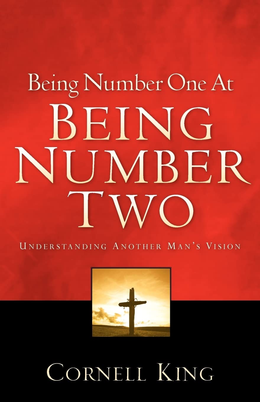 Being Number One at Being Number Two: King, Cornell: 9781602660397 ...