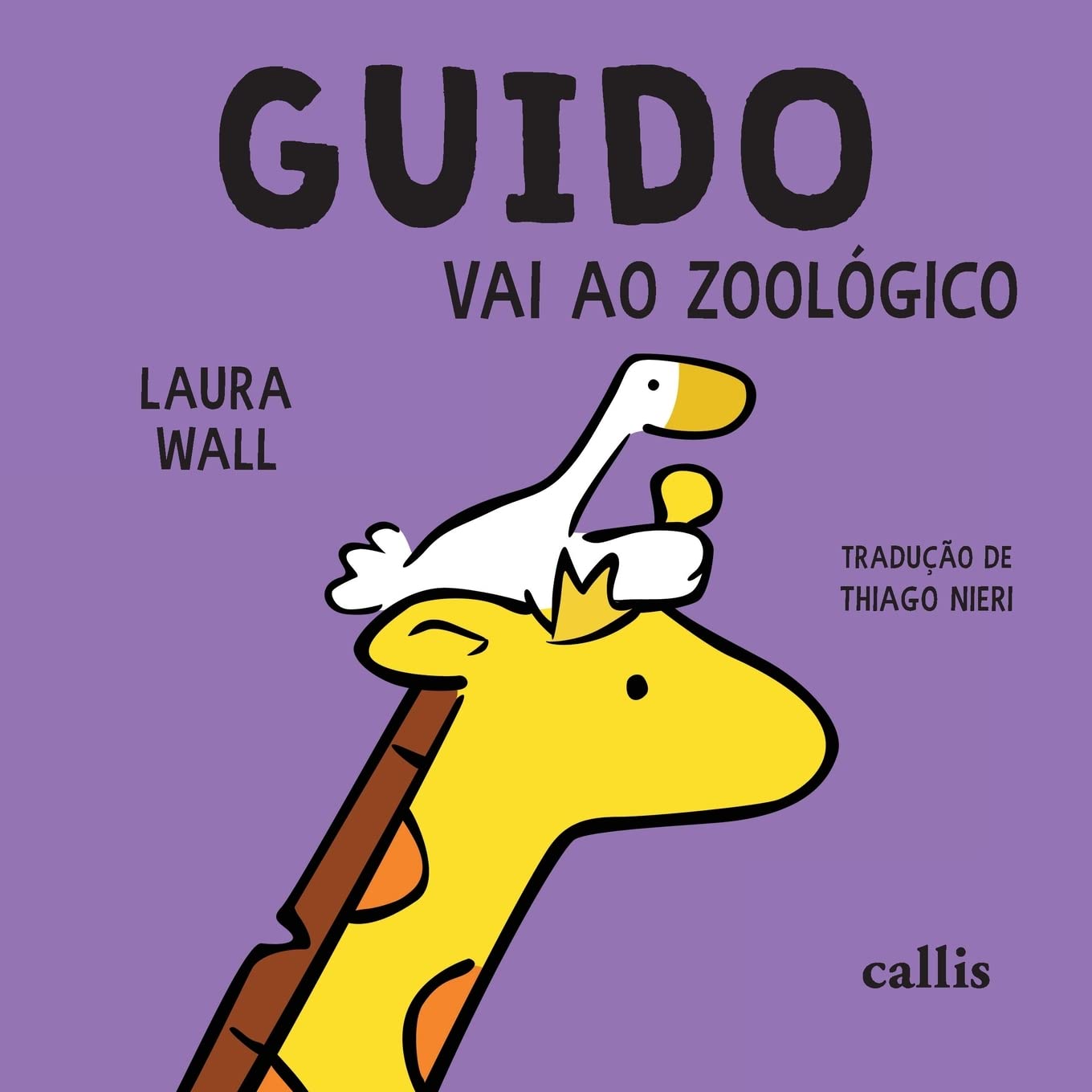 Guido Vai ao Zoológico : Wall, Laura, Nieri, Thiago: Amazon.com.br: Livros