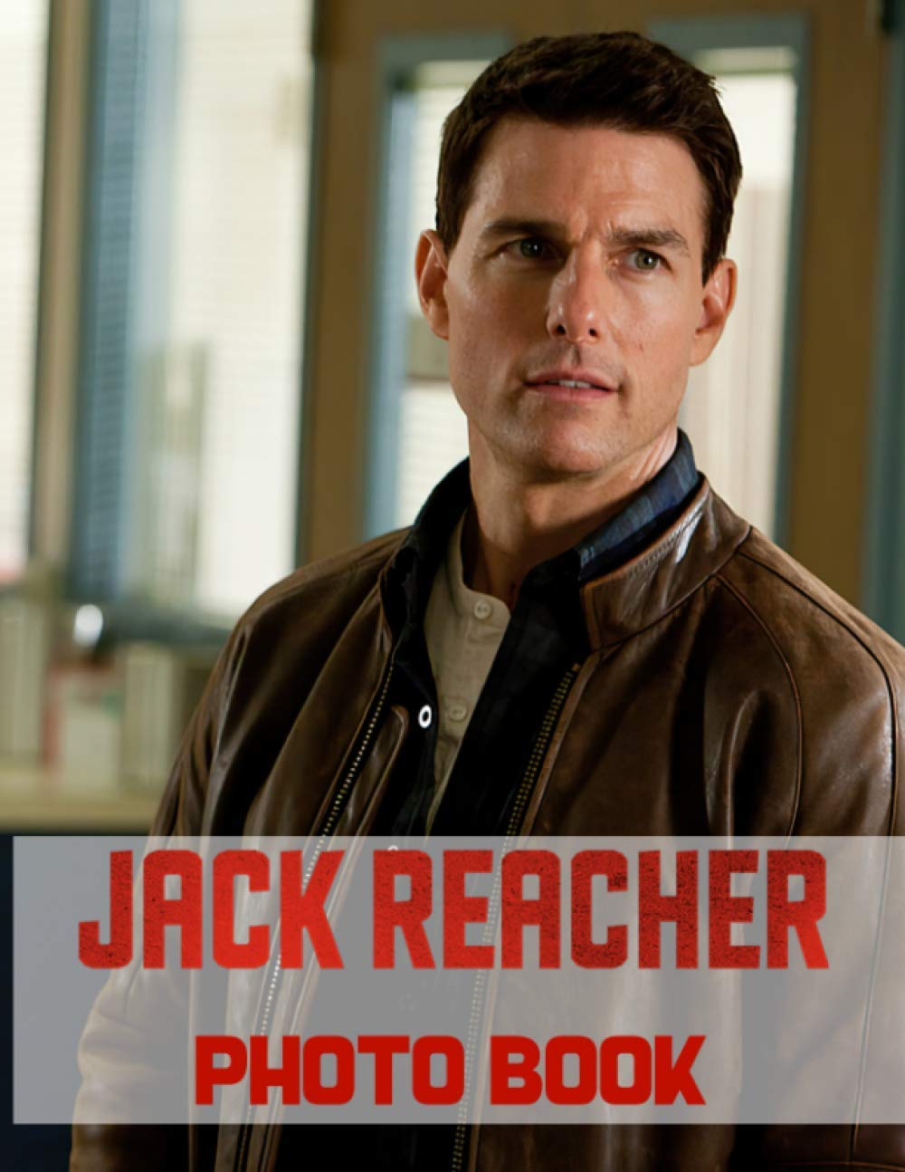 Buy Jack Reacher Photo Book: Jack Reacher Stunning 20 Photo Pages Books ...