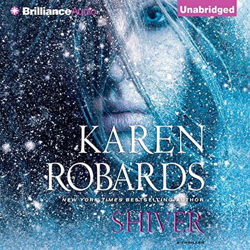 Amazon.com: Shiver (Audible Audio Edition): Karen Robards, Shannon ...