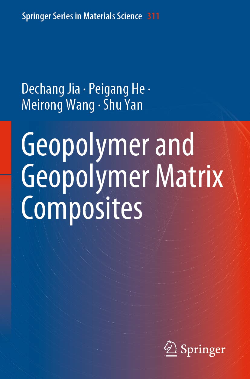 Amazon.com: Geopolymer and Geopolymer Matrix Composites (Springer ...