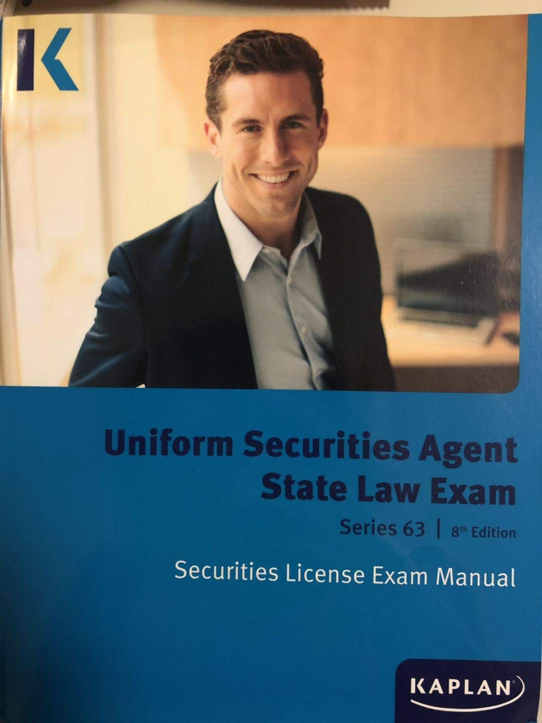 Kaplan Series 63 License Exam Manual, 8th Edition (Paperback ...