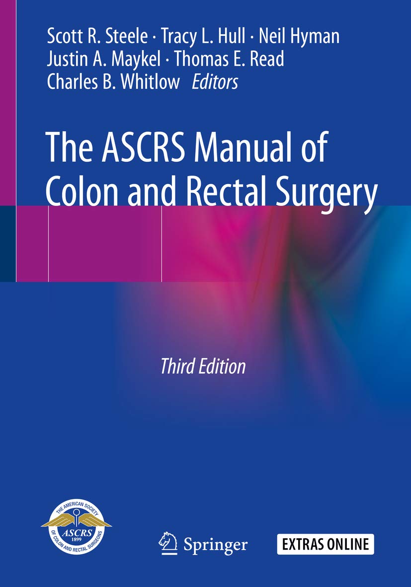 Amazon.com: The ASCRS Manual of Colon and Rectal Surgery eBook : Steele ...
