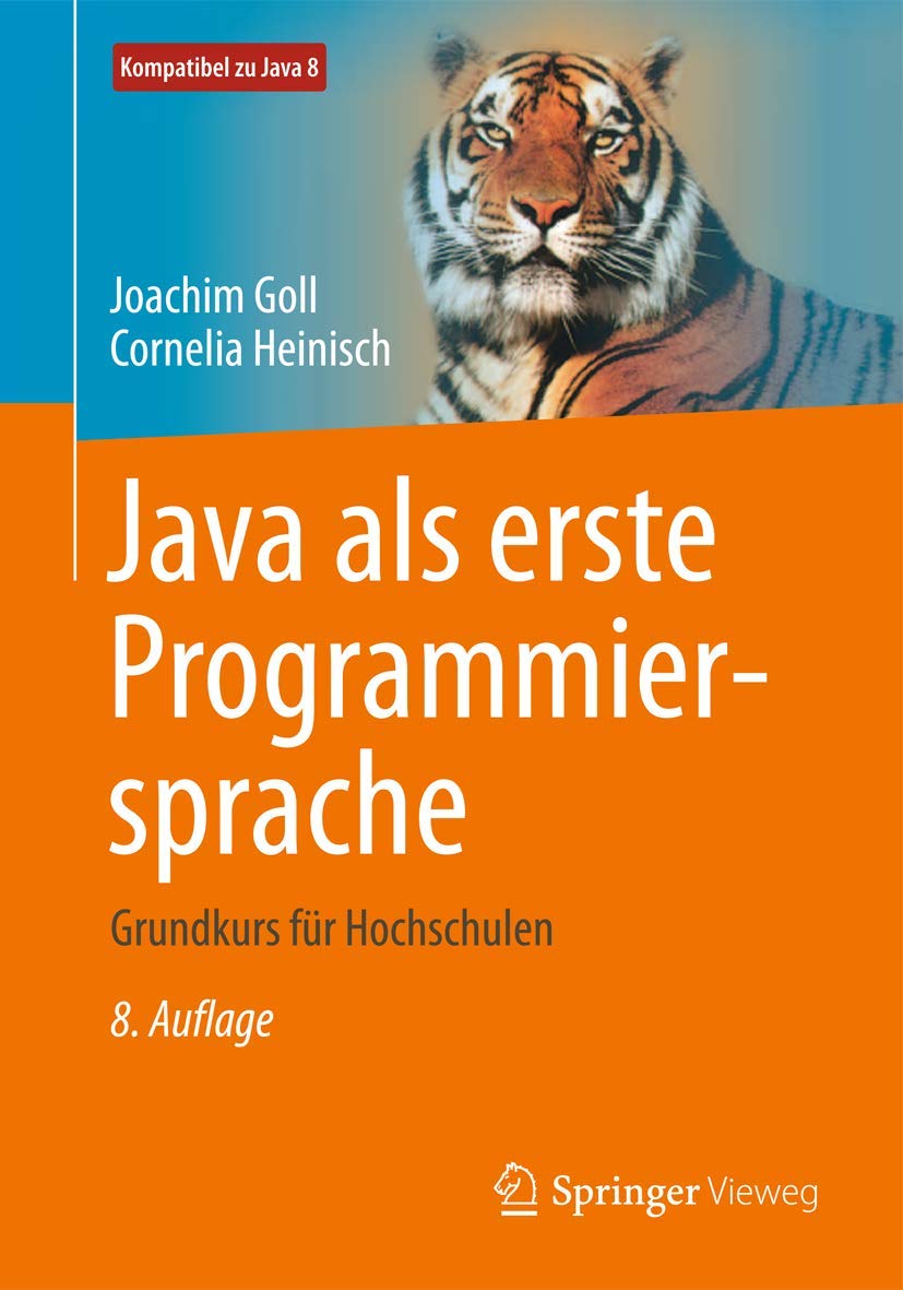 Java als erste Programmiersprache: Grundkurs für Hochschulen : Goll ...