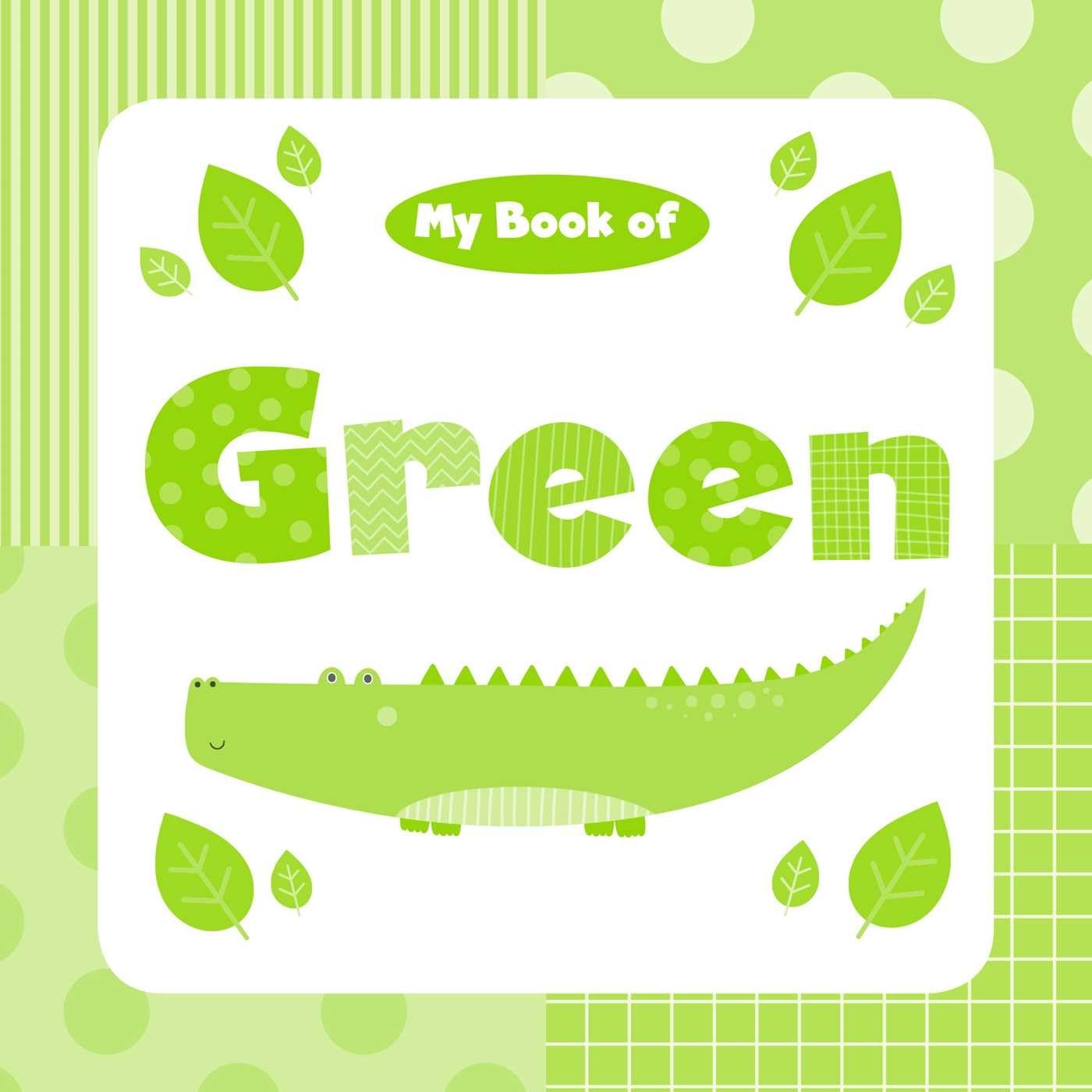 Amazon.com: My Book of Green (My Color Books): 9781499805482: Little ...
