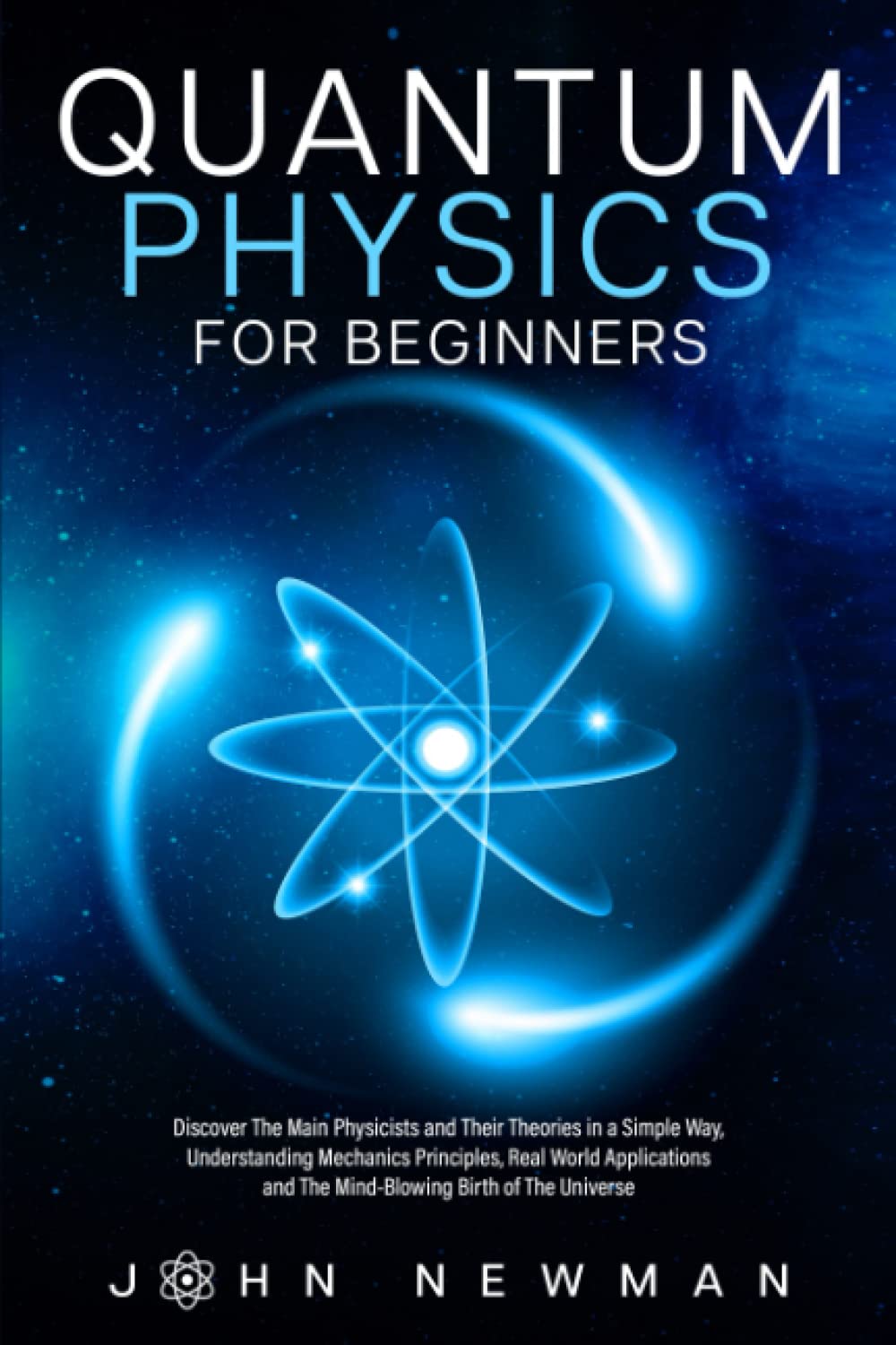 Buy Quantum Physics for Beginners: Discover The Main Physicists and ...