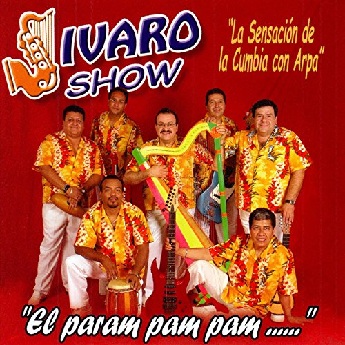Play El Param Pam Pam (La Sensación de la Cumbia Con Arpa) by Jivaro Show on Amazon Music