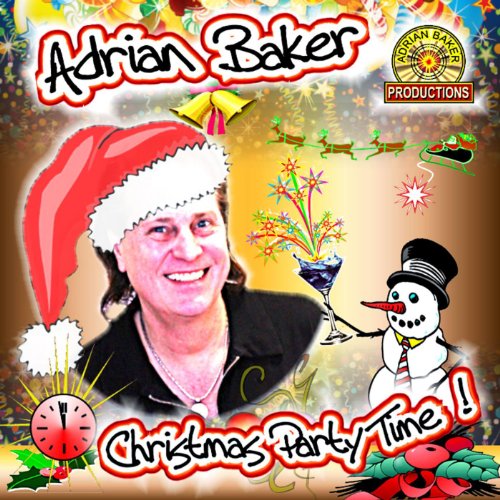 Play Christmas Party Time by Adrian Baker on Amazon Music