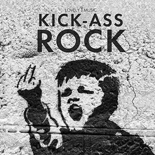 Kick Ass Rock by Lovely Music Library on Amazon Music Unlimited