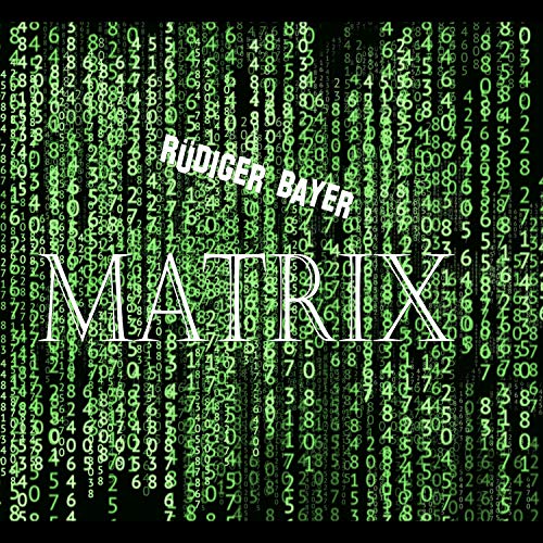 Amazon MusicでRudiger BayerのMatrixを再生する