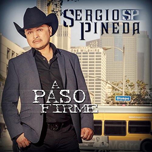 Amazon.com: A Paso Firme : Sergio Pineda: Digital Music