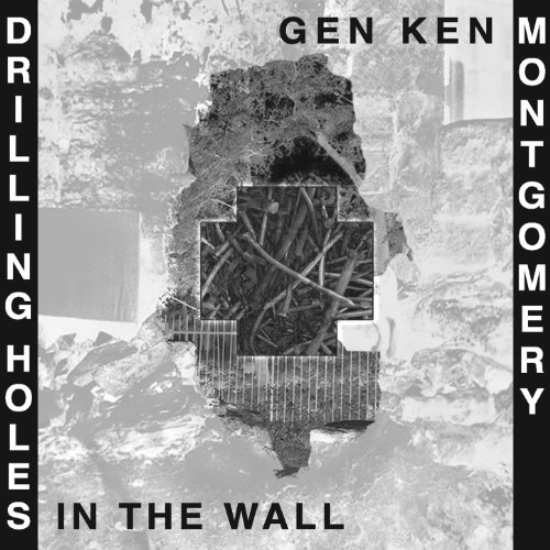 Play Drilling Holes in the Wall by Gen Ken Montgomery on Amazon Music