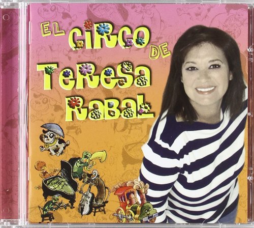 El circo de Teresa Rabal: Teresa Rabal: Amazon.es: CDs y vinilos}