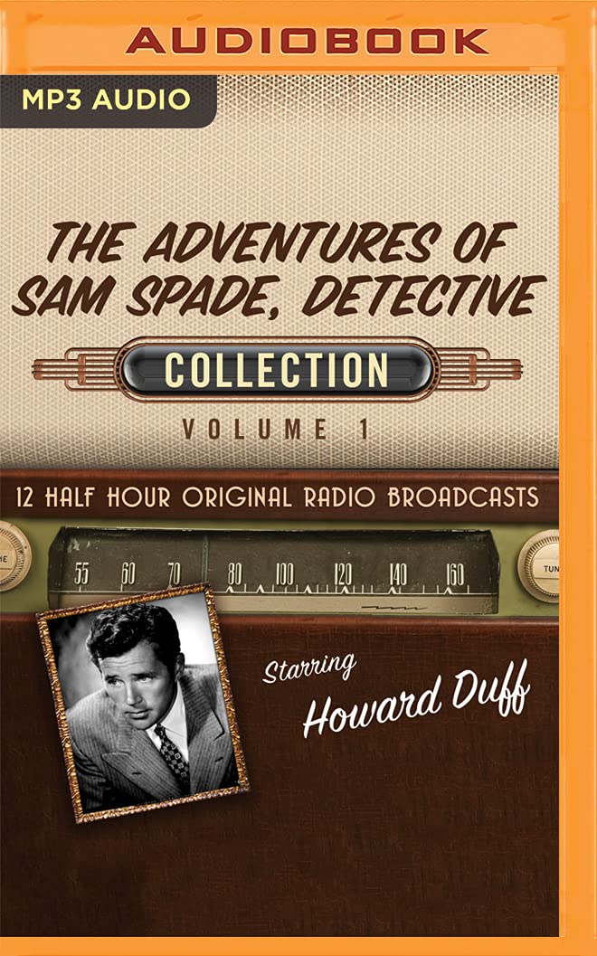 Adventures of Sam Spade, Detective, Collection 1, The (The Adventures ...