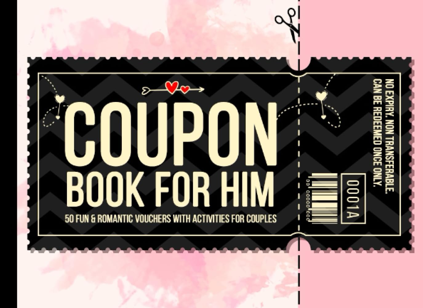 COUPON BOOK FOR HIM: 50 Fun & Romantic Vouchers with Activities for ...