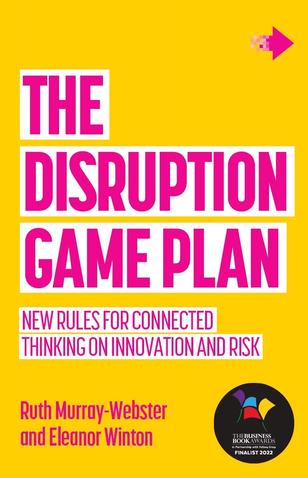 Amazon.com: The Disruption Game Plan: New rules for connected thinking ...