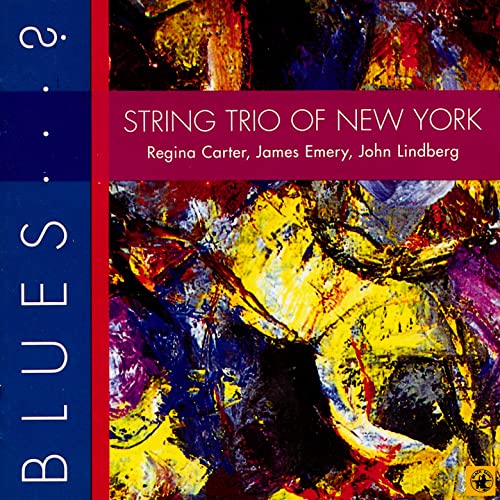Play Blues...? by String Trio Of New York feat. James Emery, John ...