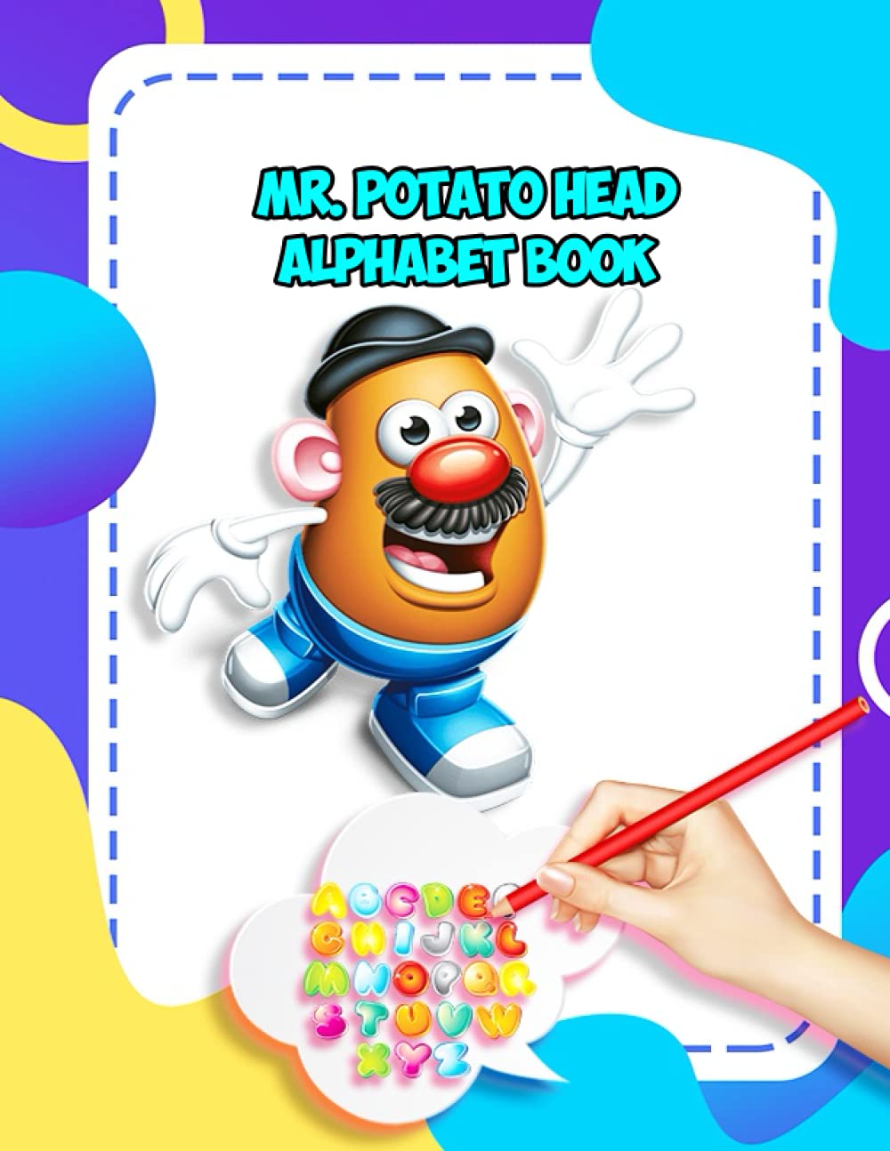 Buy Mr. Potato Head Alphabet Book: Mr. Potato Head Alphabet Book ,Mr ...