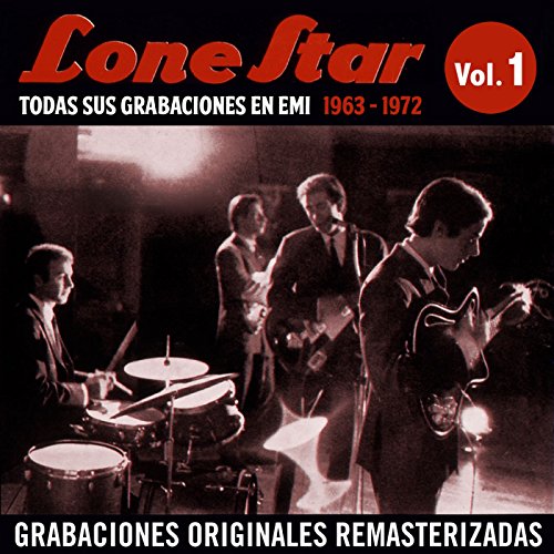 Amazon MusicでLONE STARのTodas sus grabaciones en EMI (1963-1972), Vol. 1 ...
