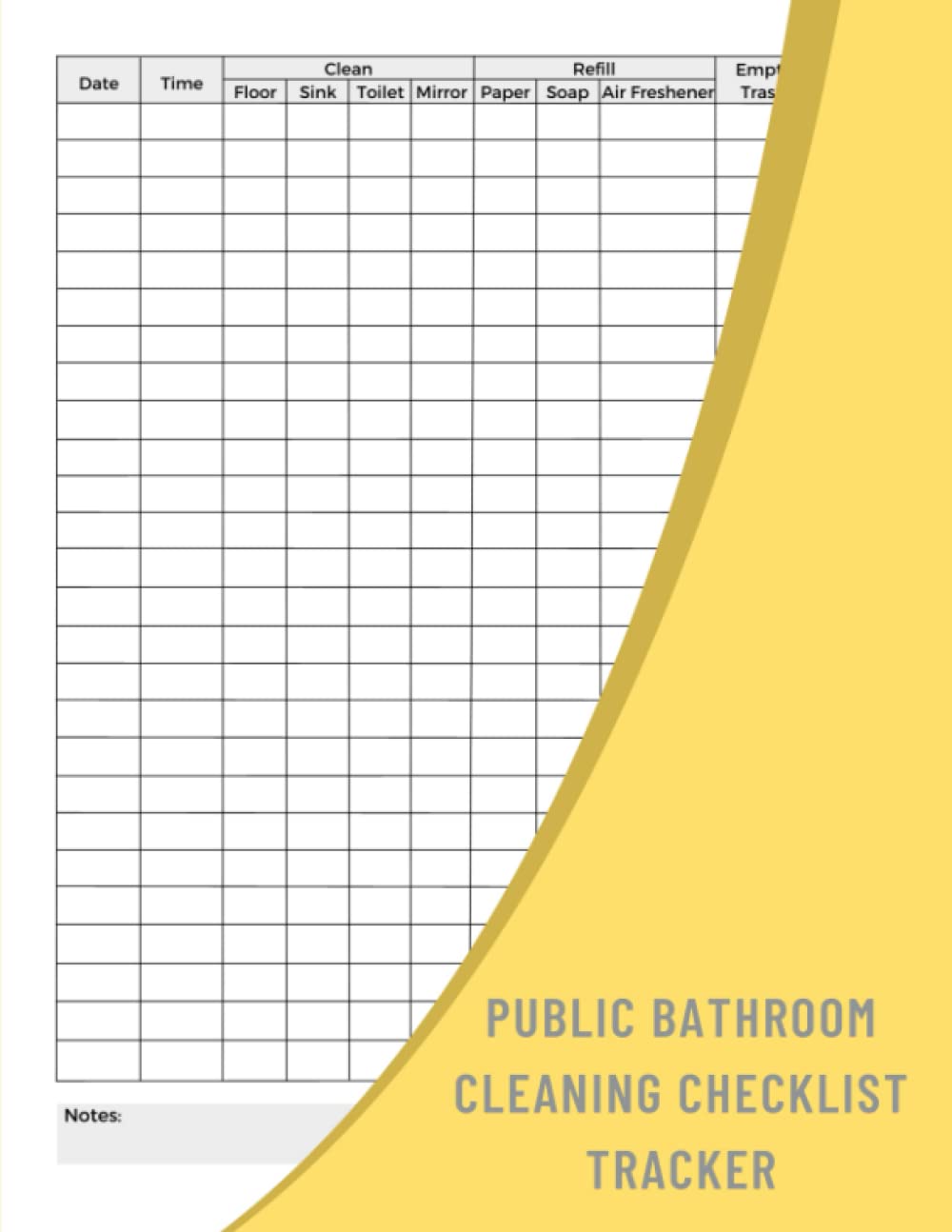 Public Bathroom Cleaning Checklist Tracker: A Notebook To Help Keep ...