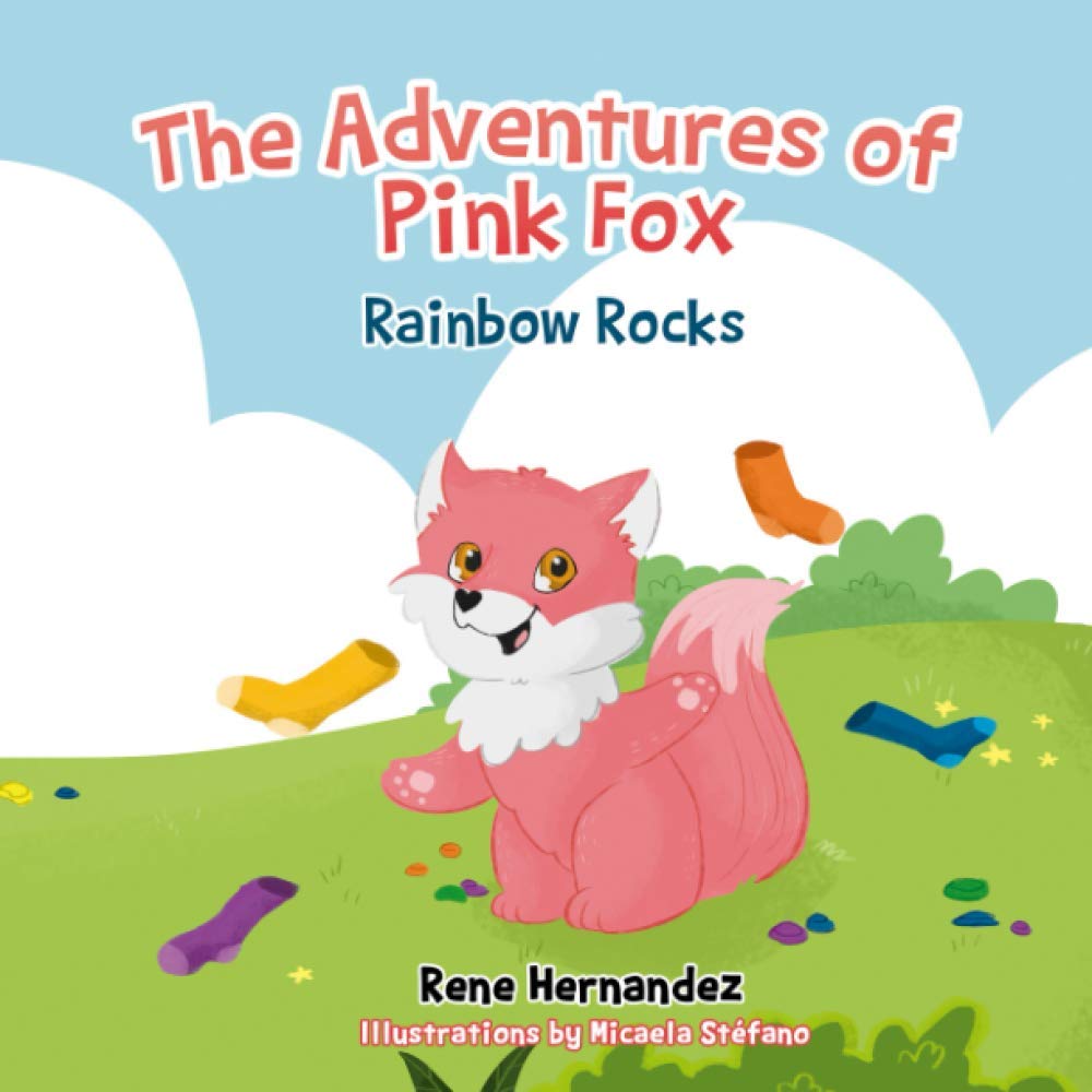 The Adventures of Pink Fox: Rainbow Rocks: Hernandez, Rene, Hernandez ...