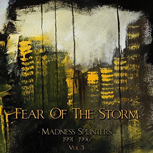 Play Madness Splinters (1991 - 1996), Vol. 3 by Fear Of The Storm on ...