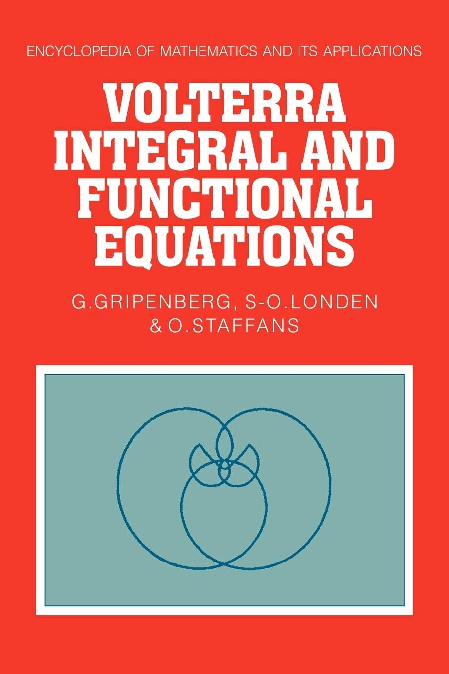 Volterra Integral and Functional Equations (Encyclopedia of Mathematics ...