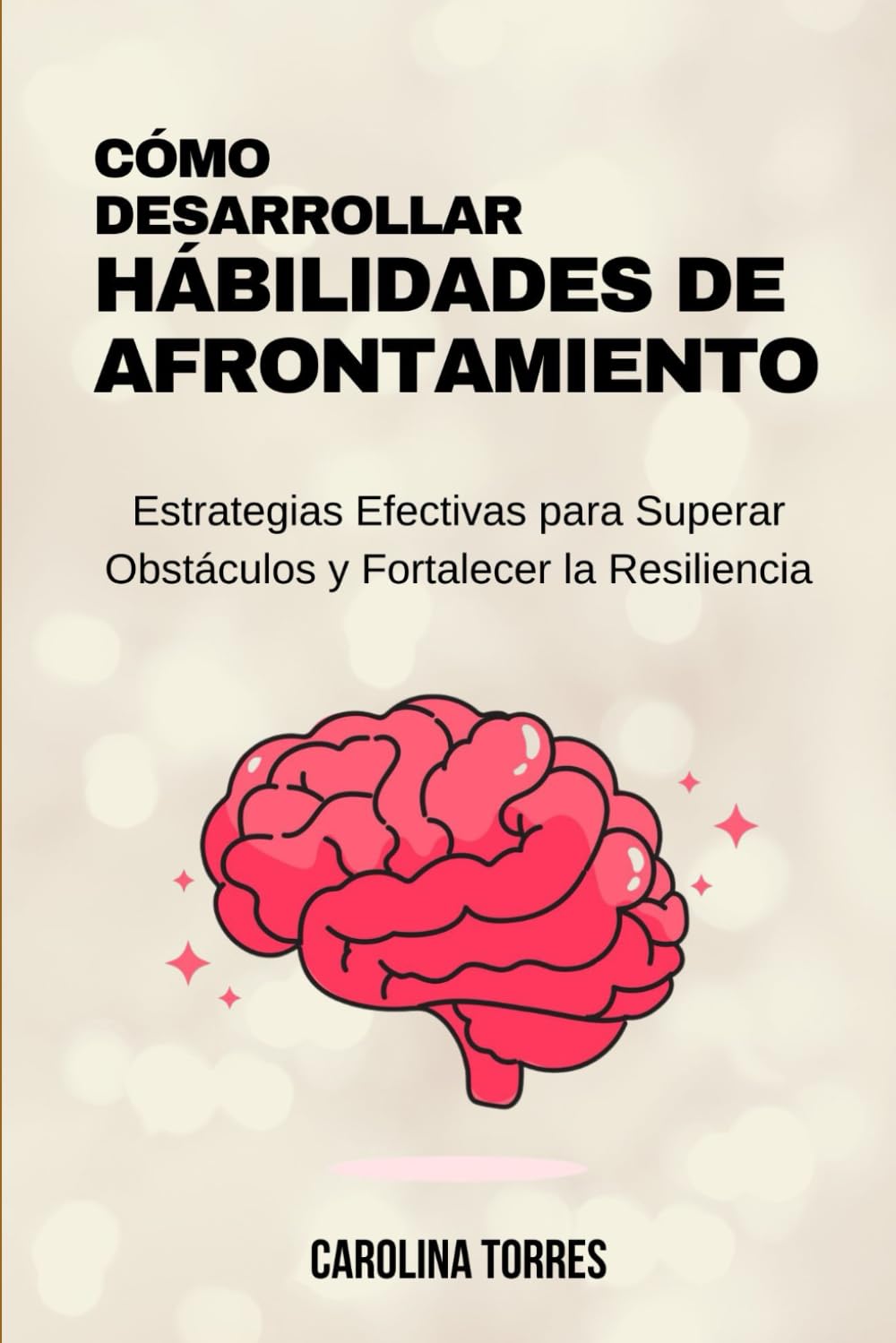 Habilidades De Afrontamiento Positivas Estrategias De Afrontamiento