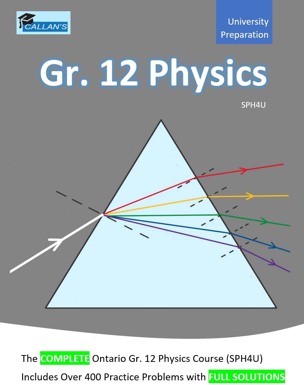 Callan’s Grade 12 Physics Ontario (SPH4U) Course Book - Over 400 ...