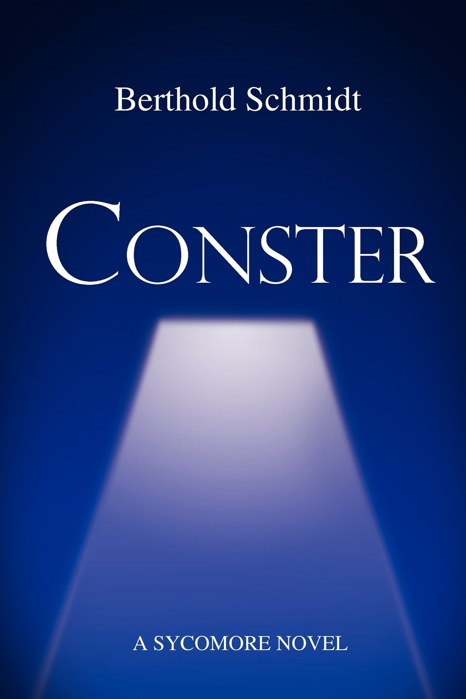 Amazon.com: Conster: 9780985421106: Schmidt, Berthold: Books