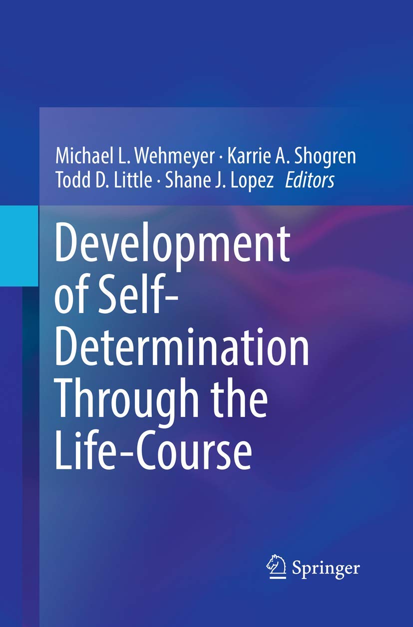 Amazon.com: Development of Self-Determination Through the Life-Course ...