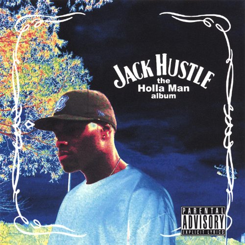 Play The Holla Man Album by Jack Hustle on Amazon Music