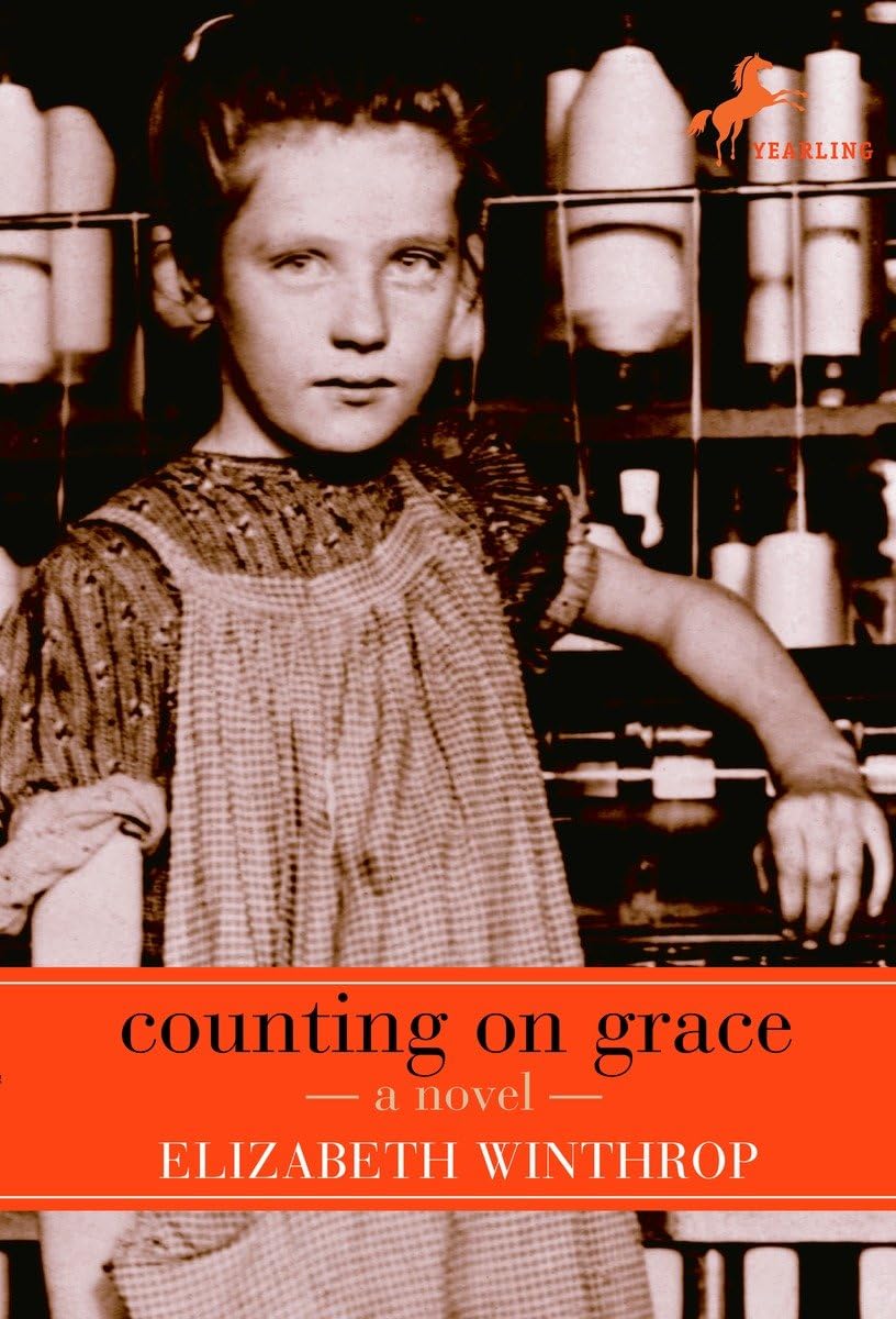 Counting on Grace: Winthrop, Elizabeth: 9780553487831: Amazon.com: Books