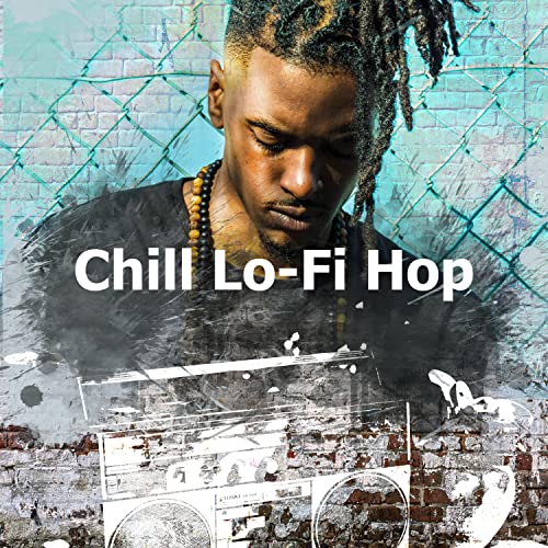 Play Chill Lo-Fi Hop by Lo-Fi ChillHop on Amazon Music