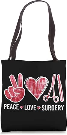 Amazon.com: Peace Love Surgery Surgical Tech Surgical Technology Tote ...