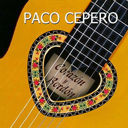 Play Corazón y Bordón by Paco Cepero on Amazon Music