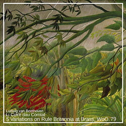 Play 5 Variations on Rule Britannia at Brass, WoO. 79 by Li Coire dau ...